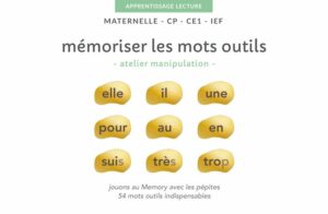 Mots outils : apprendre à lire les mots outils en s'amusant GS - CP - IEF