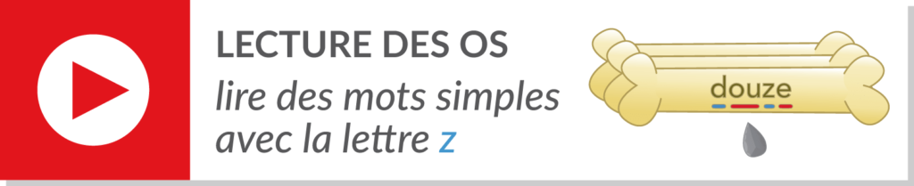 Son consonne Z : découvrir le son [z] de la lettre Z en vidéo